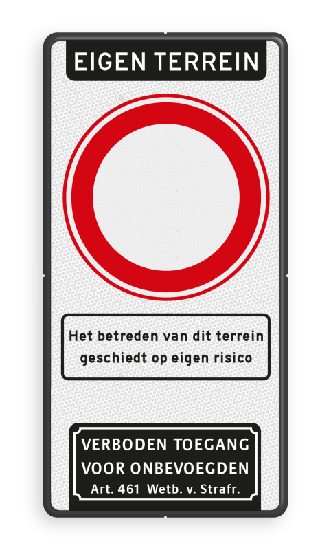 Geen ongewenste bezoekers met verboden toegang borden
