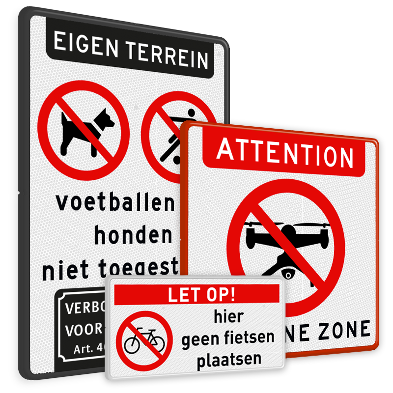 Geen ongewenste bezoekers met verboden toegang borden